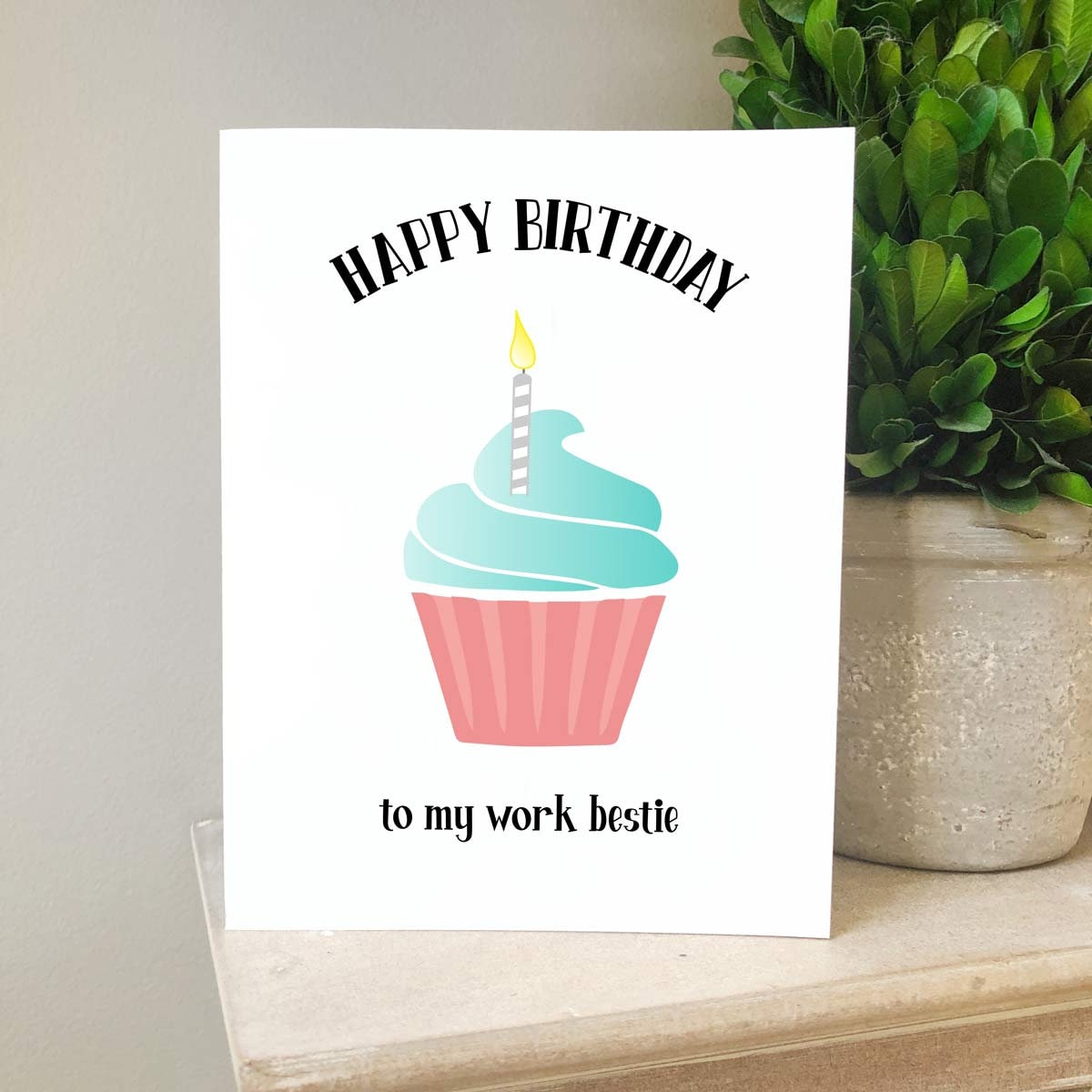 Work BFF Happy Birthday Card Best Friend Birthday Card Birthday Cupcake ...
