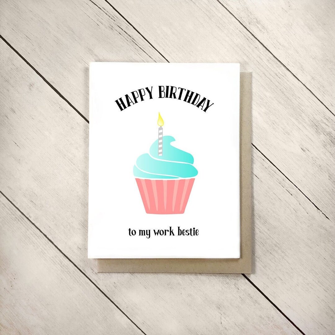 Work BFF Happy Birthday Card Best Friend Birthday Card Birthday Cupcake ...