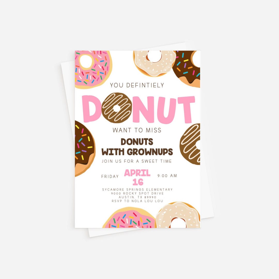 Donuts With Grownups Invitation: School Event Flyer (digital or ...
