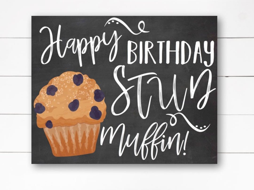 Stud Muffin Birthday Sign: Party Decorations (digital Download) - Etsy