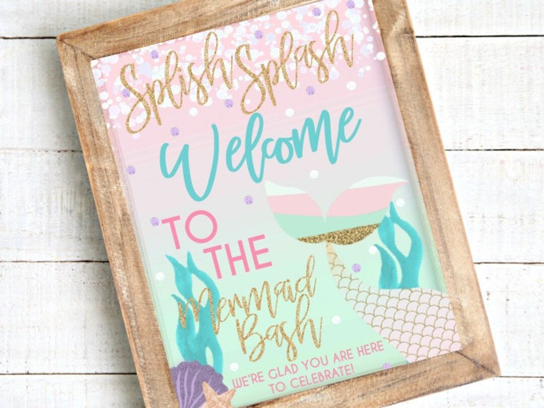 DOWNLOADABLE Splish Splash Welcome Sign Mermaid Bash Welcome - Etsy