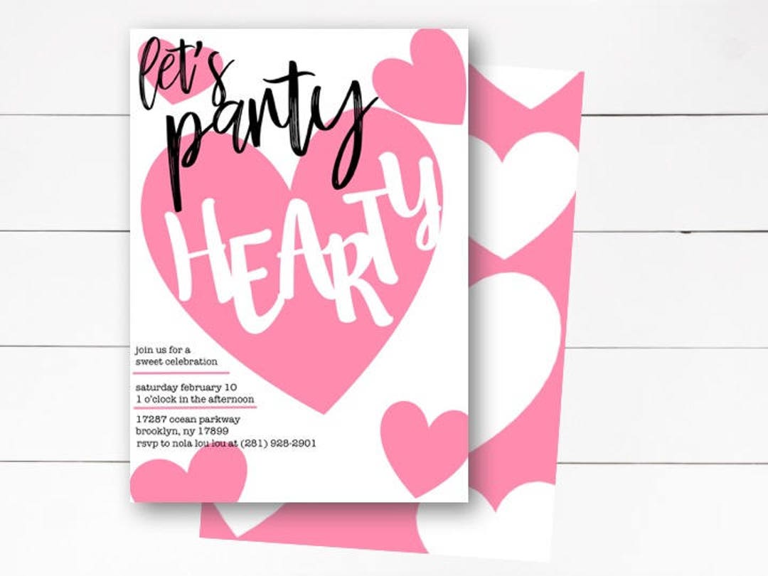 Valentines Day Invitation, Let's Party Hearty Invitation, Valentines ...