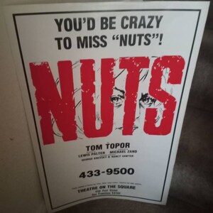 Vintage "nuts" BY "tom Topor" and Directed by Lewis Paltor Theatre ...