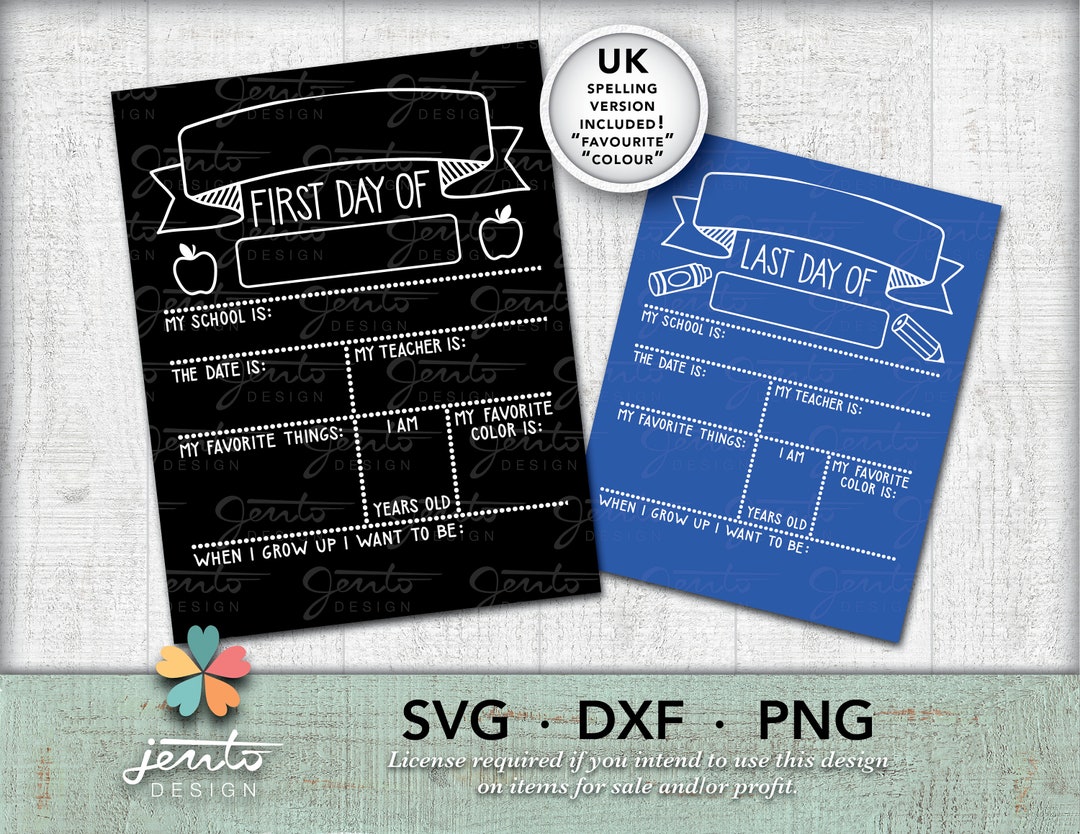 FIRST Day of School & LAST Day Svg Cut Files, Back to School Sign, UK ...