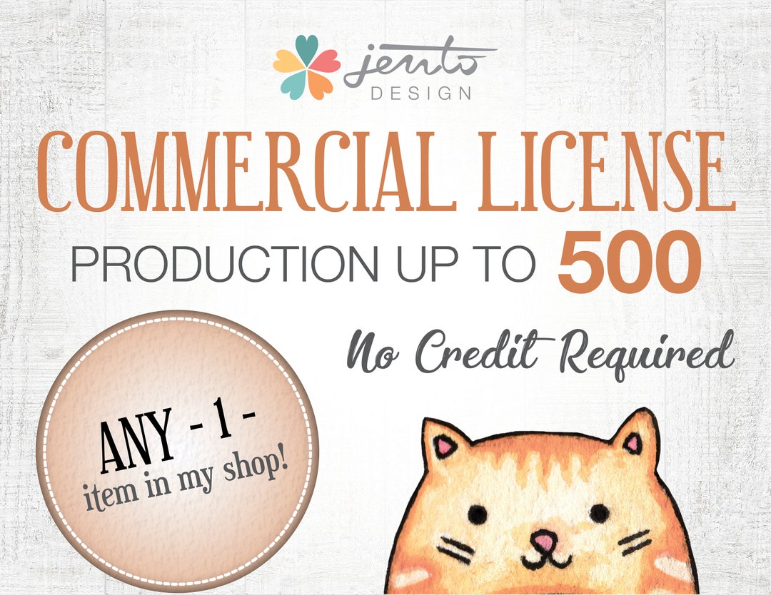 Commercial License No Credit Required Production Quantity - Etsy