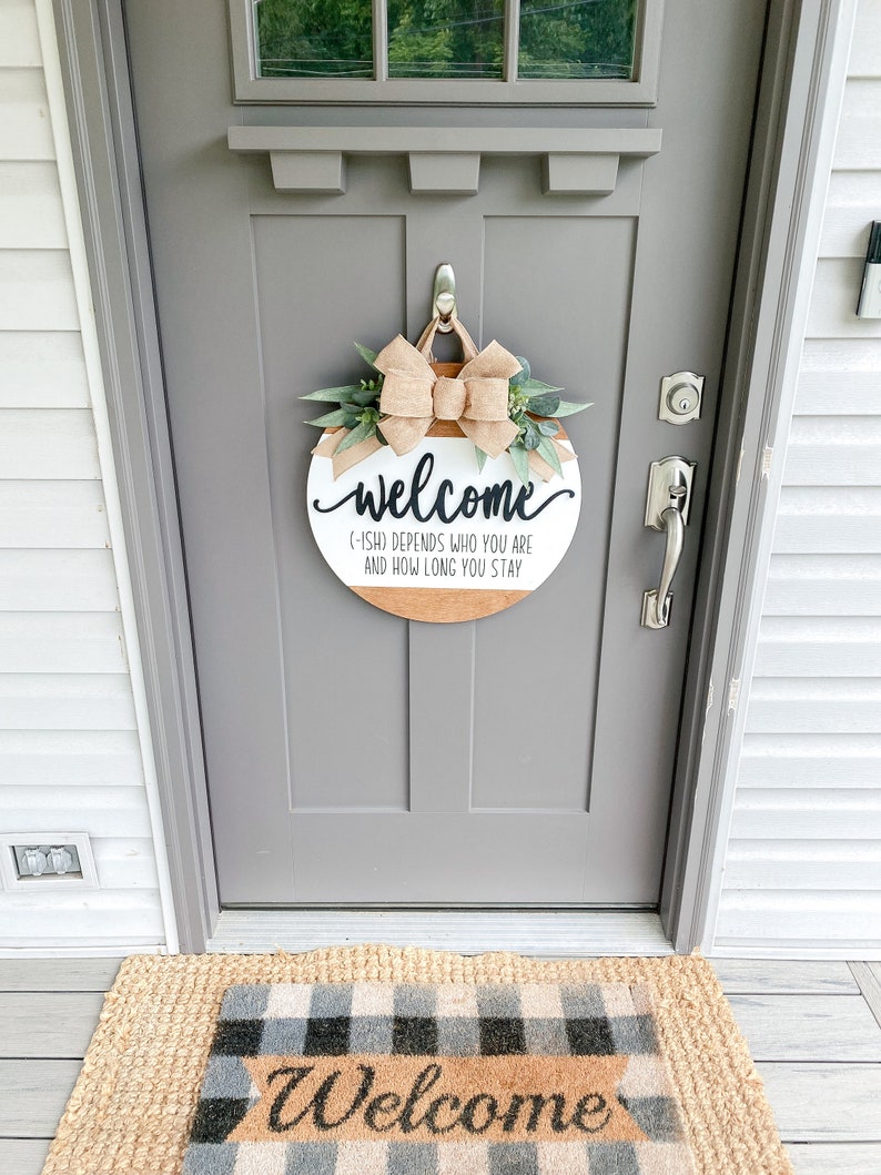 Front Door Decor Welcome ish Depends Who You Are and How - Etsy