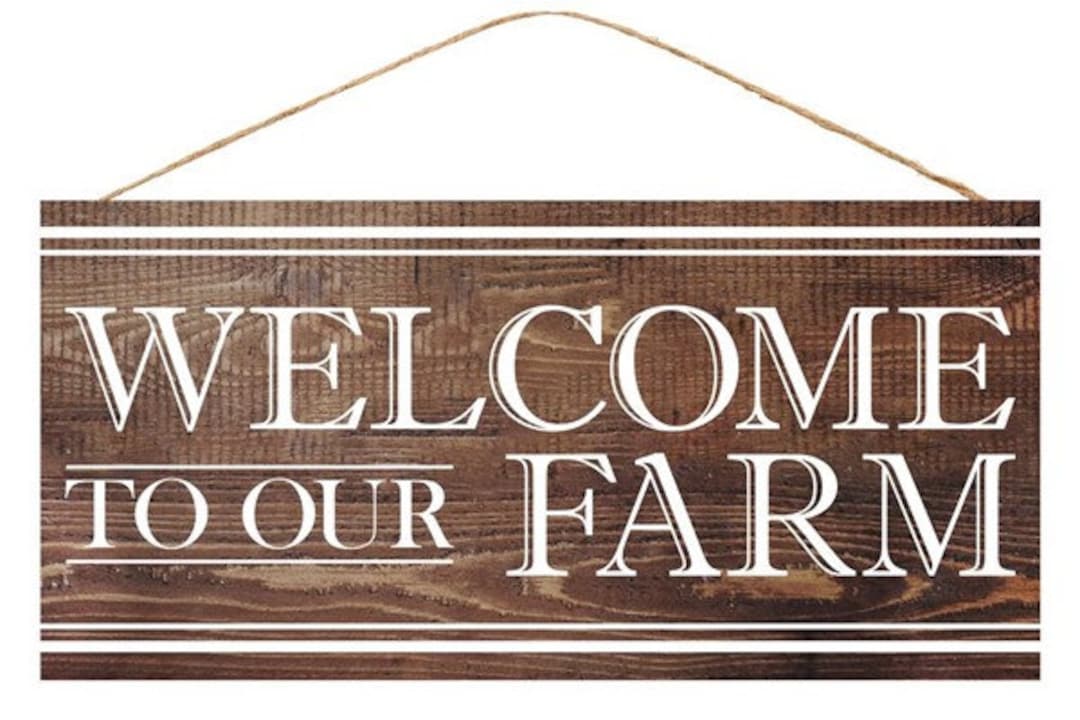 Mdf, 12.5"l X 6"h Welcome to Our Farm Sign, AP8465 - Etsy