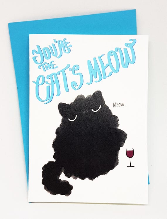 You're the Cat's Meow Card // Funny Cat Card // Funny | Etsy