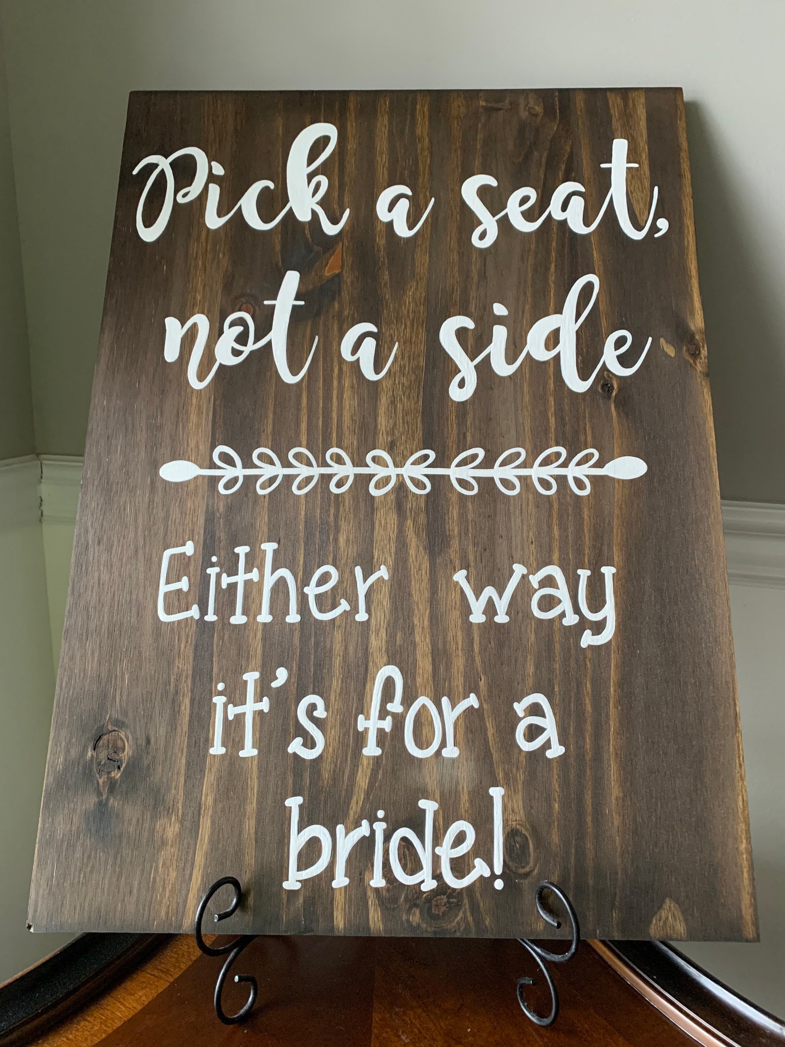 Pick a Seat Not a Side Wedding Sign, Pick a Seat Not a Side Either Way ...