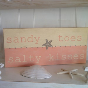 Sandy Toes Salty Kisses Wood Sign, Sandy Toes Salty Kisses Handpainted ...