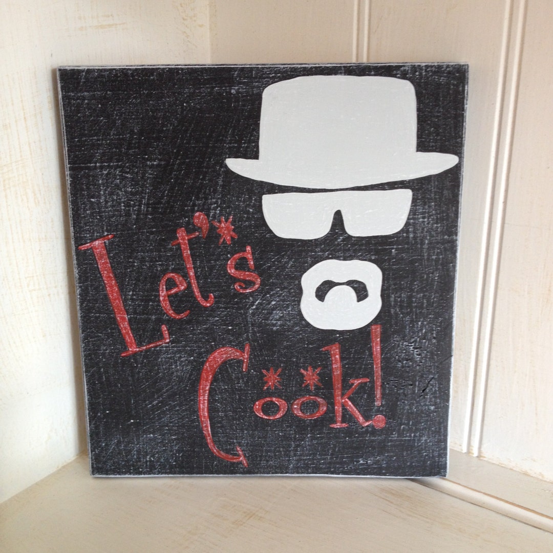 Heisenberg Let's Cook Wood Sign, Let's Cook Wood Sign, Breaking Bad ...