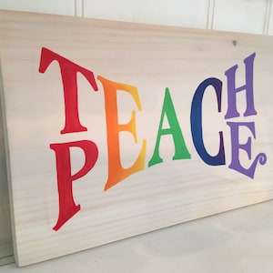 Teach Peace Wood Sign, Teach Peace Rainbow Wood Sign, Teach Peace Hand ...