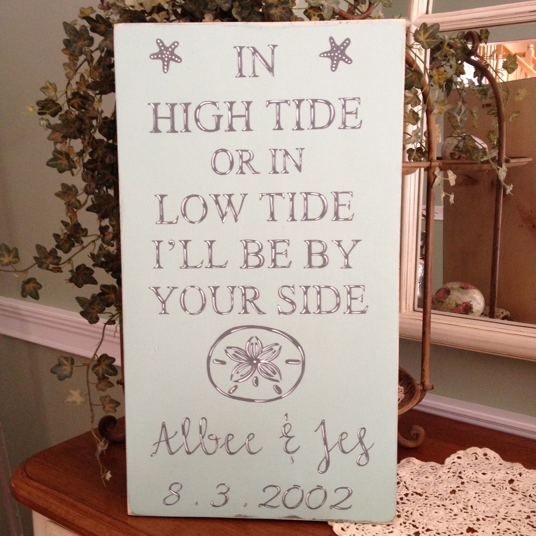In High Tide or in Low Tide Wood Sign, Personalized Coastal Family Sign ...