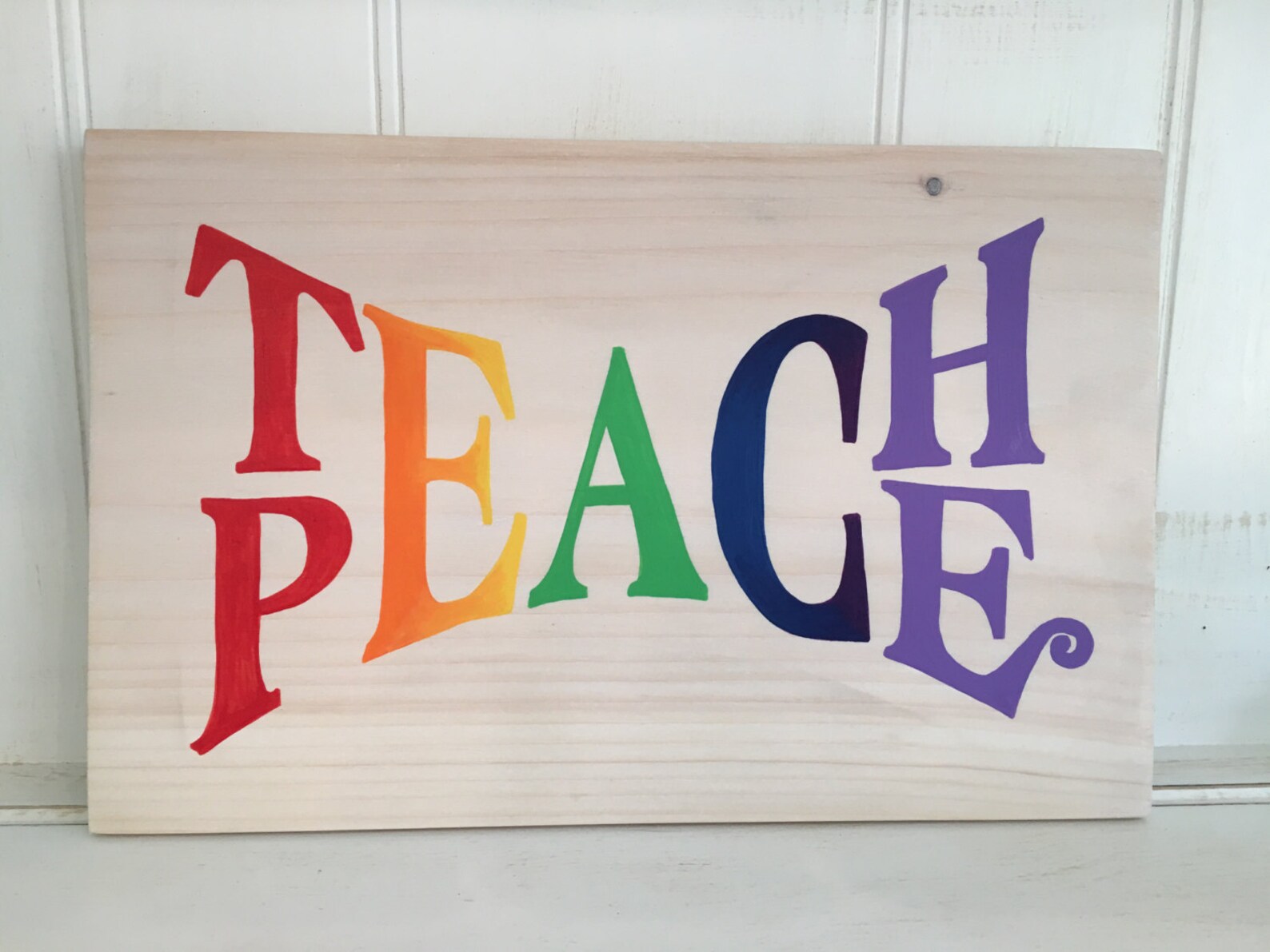 Teach Peace Wood Sign, Teach Peace Rainbow Wood Sign, Teach Peace Hand ...