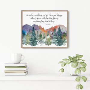 John Muir Quote and Into the Forest I Go, Wilderness Art Print ...