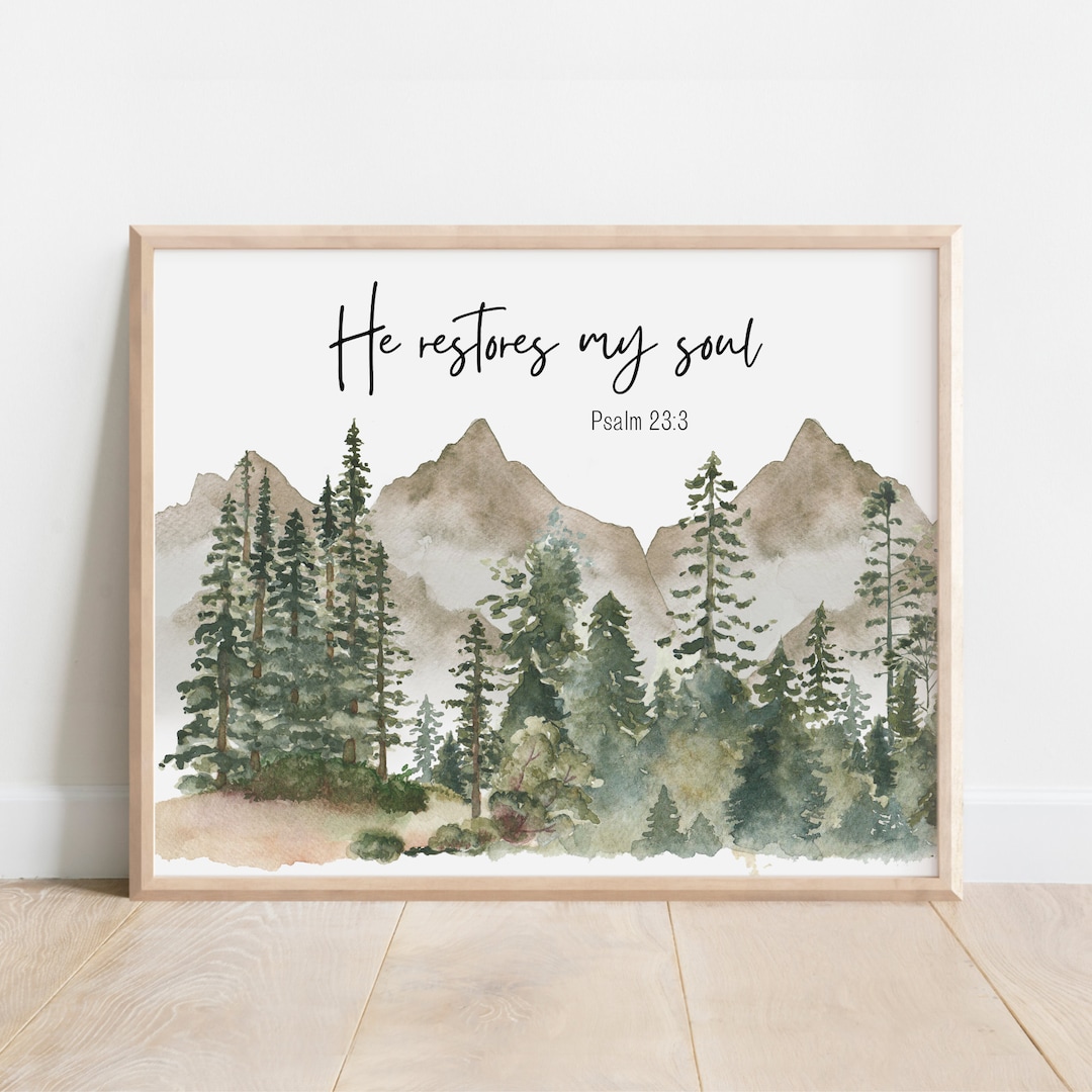Psalm 23, He Restores My Soul, Bible Verse Wall Art, Christian Gift ...