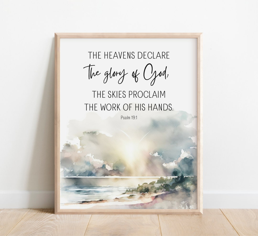 Psalm 19:1, the Heavens Declare the Glory of God, Bible Verse Wall Art ...