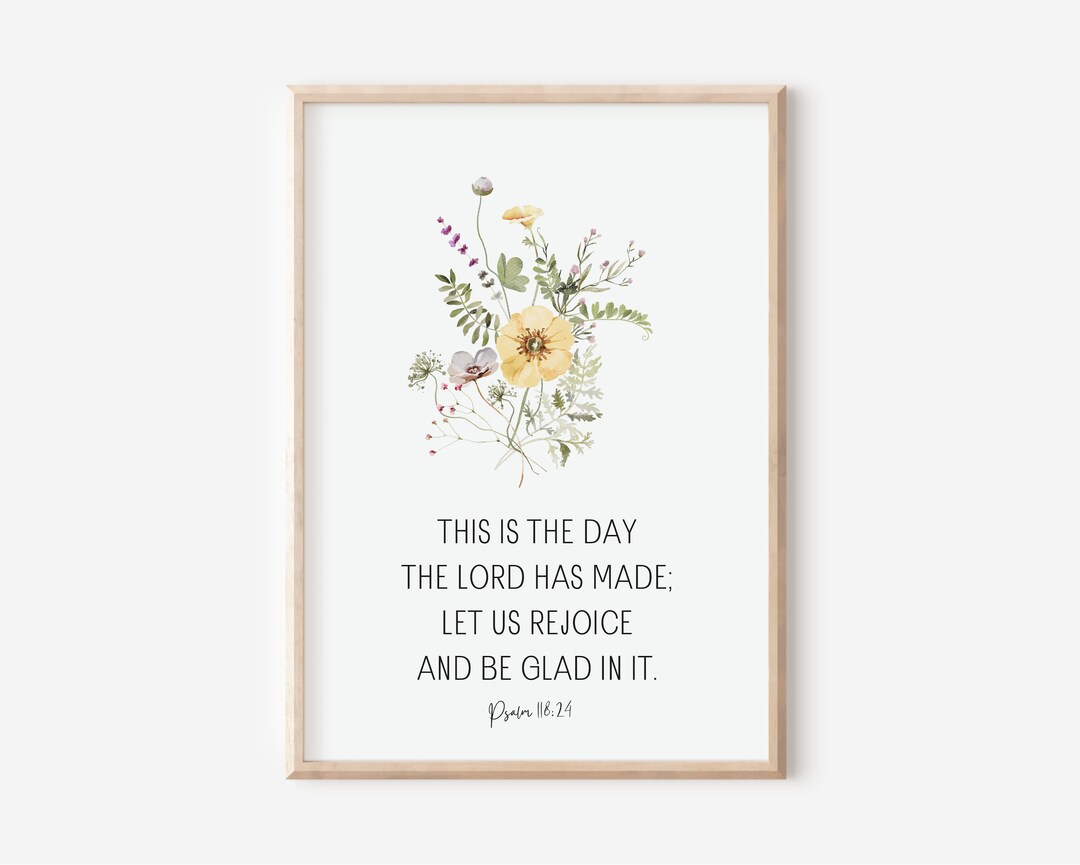 Psalm 118:24, This is the Day the Lord Has Made, Bible Verse Wall Art ...