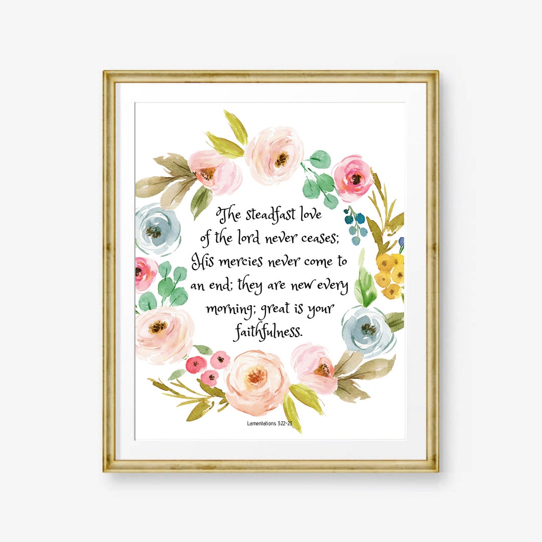 Steadfast Love, Lamentations 3:22-23, Bible Verse Wall Art, Christian ...