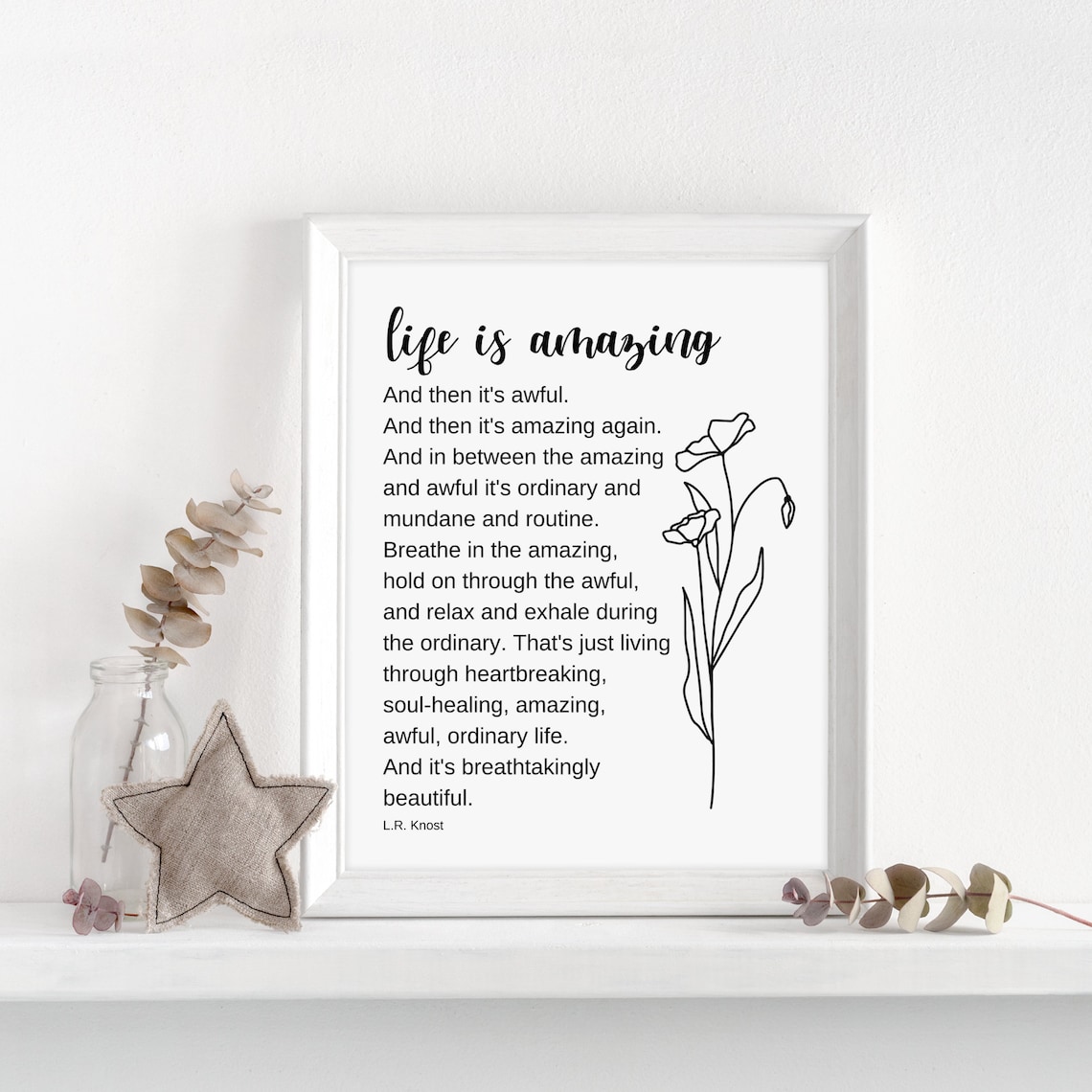Life is Amazing, LR Knost Quote, Inspirational Wall Art, Social Worker ...