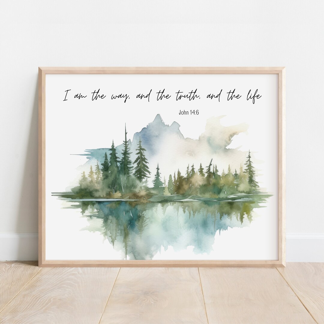 John 14:6, I Am the Way the Truth and the Life, Bible Verse Wall Art ...