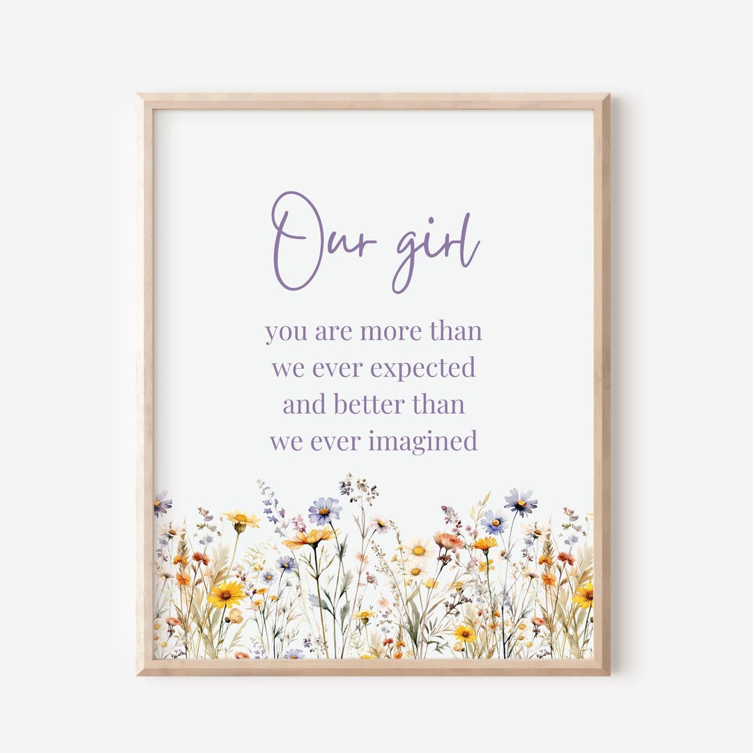 Our Girl You Are More Than We Ever Expected, Baby Girl Nursery Wall Art ...