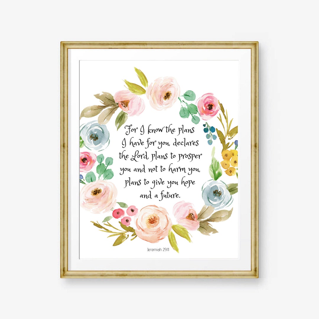 Jeremiah 29:11, for I Know the Plans I Have for You, Bible Verse Wall ...