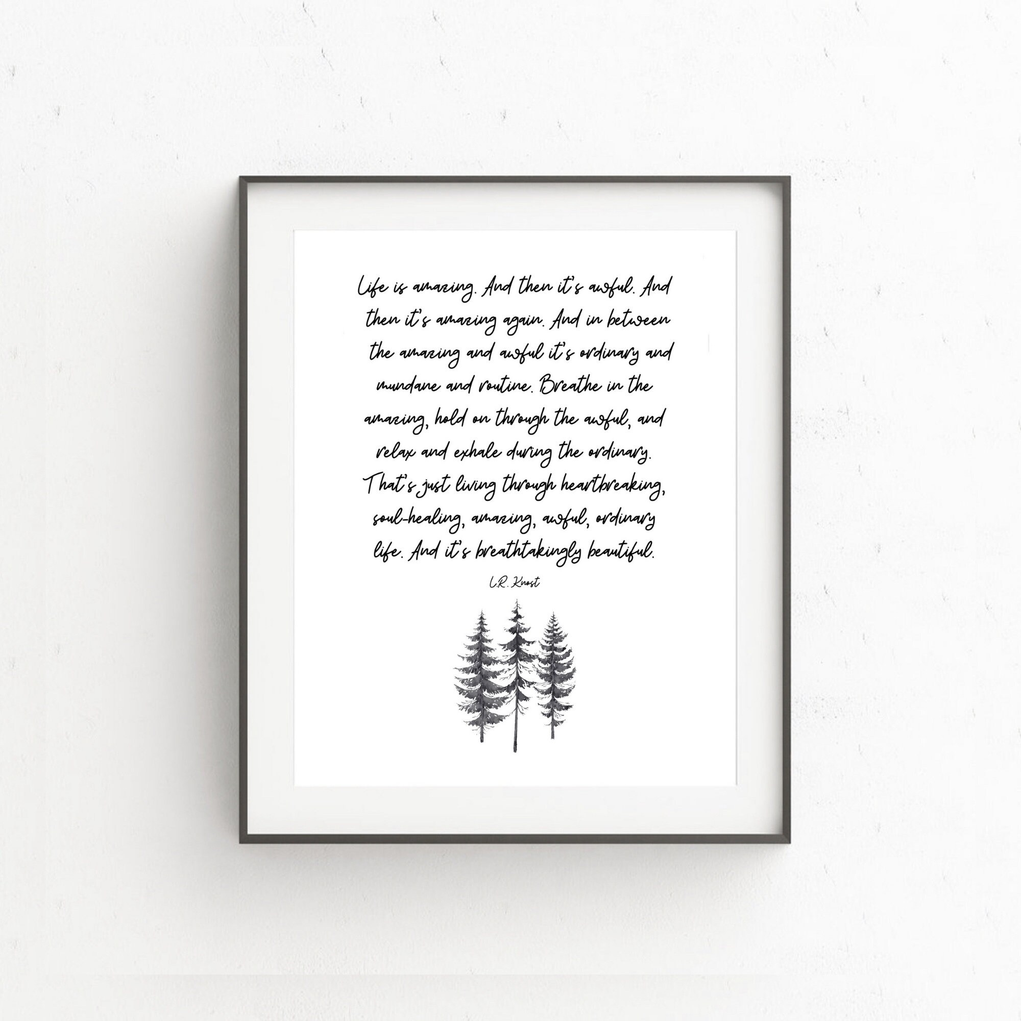 Art & Collectibles Prints Life Is Amazing Poem LR Knost Quote ...