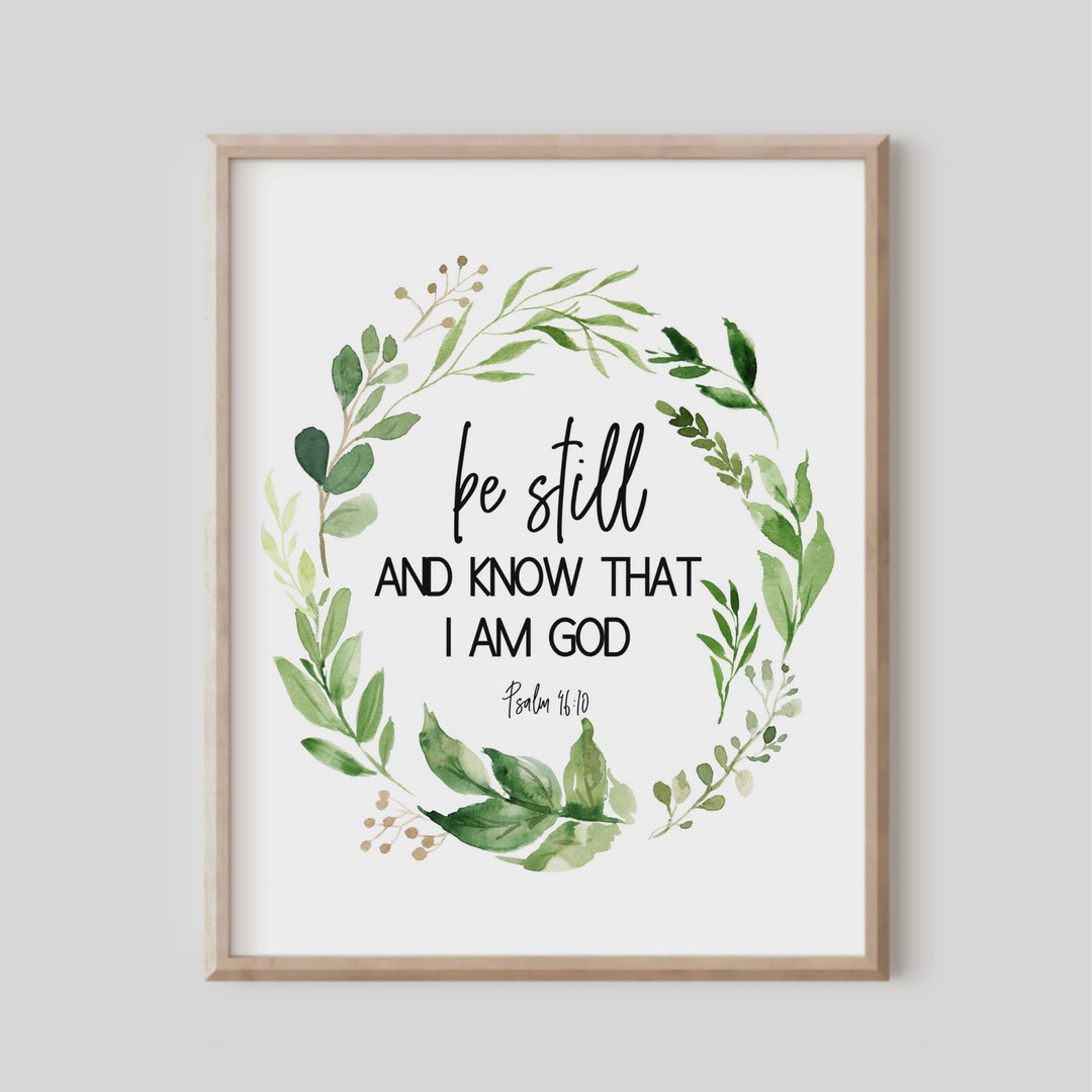 Salmo 46:10, Estad quietos y sabed que yo soy Dios, Arte mural con ...