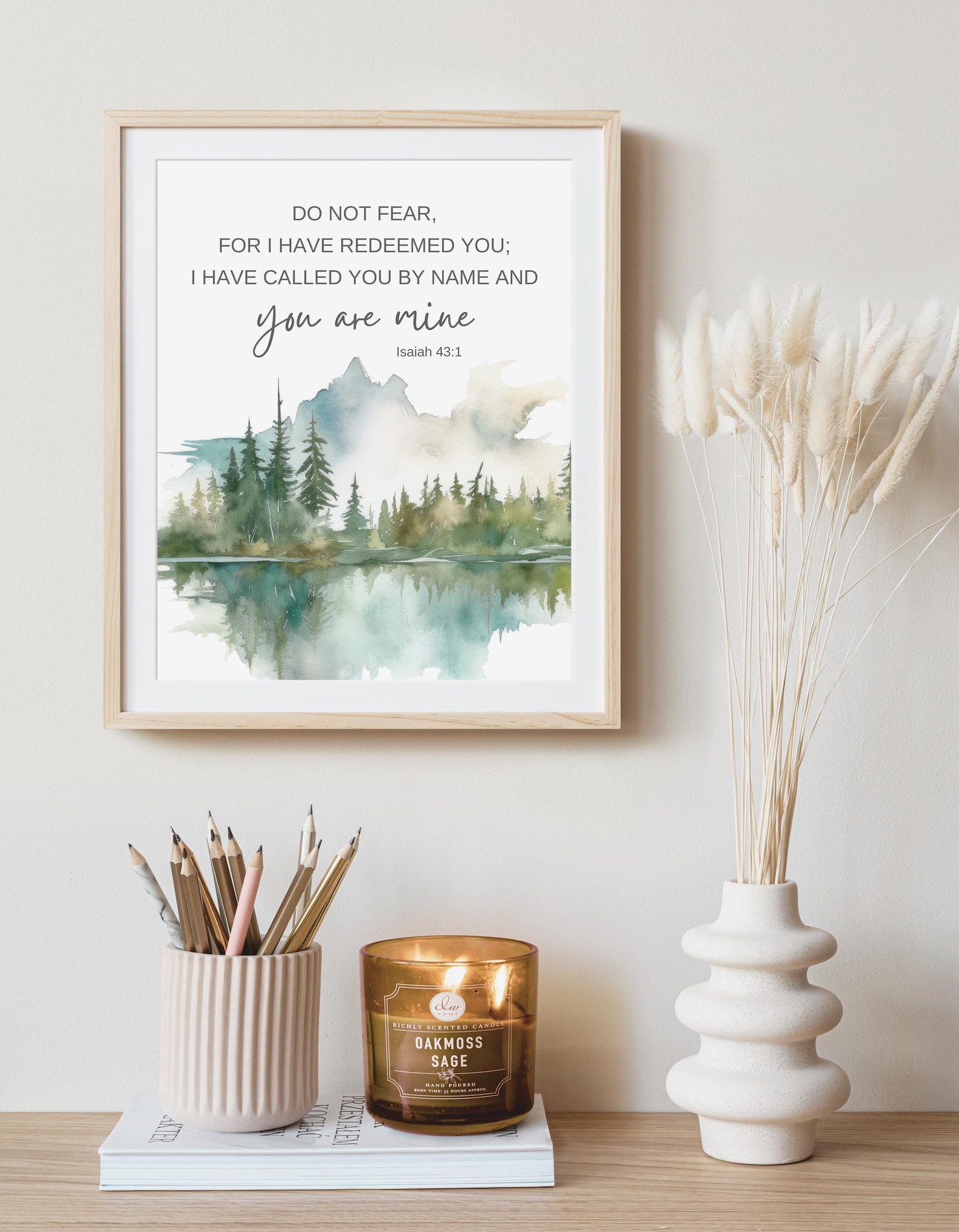 Isaiah 43:1, Do Not Fear for I Have Redeemed You, Called You by Name ...