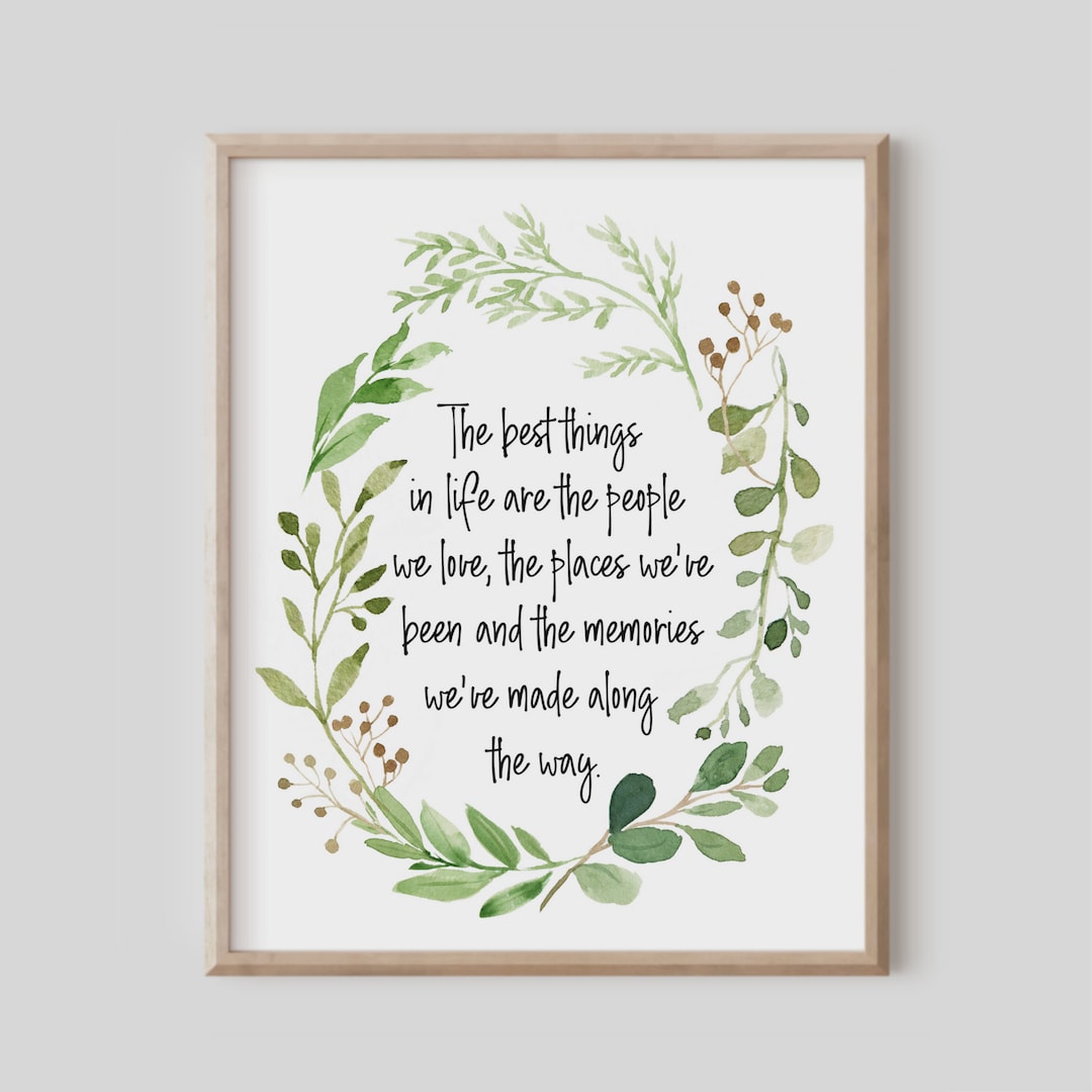 The Best Things in Life, Inspirational Wall Art, Encouragement Gift ...