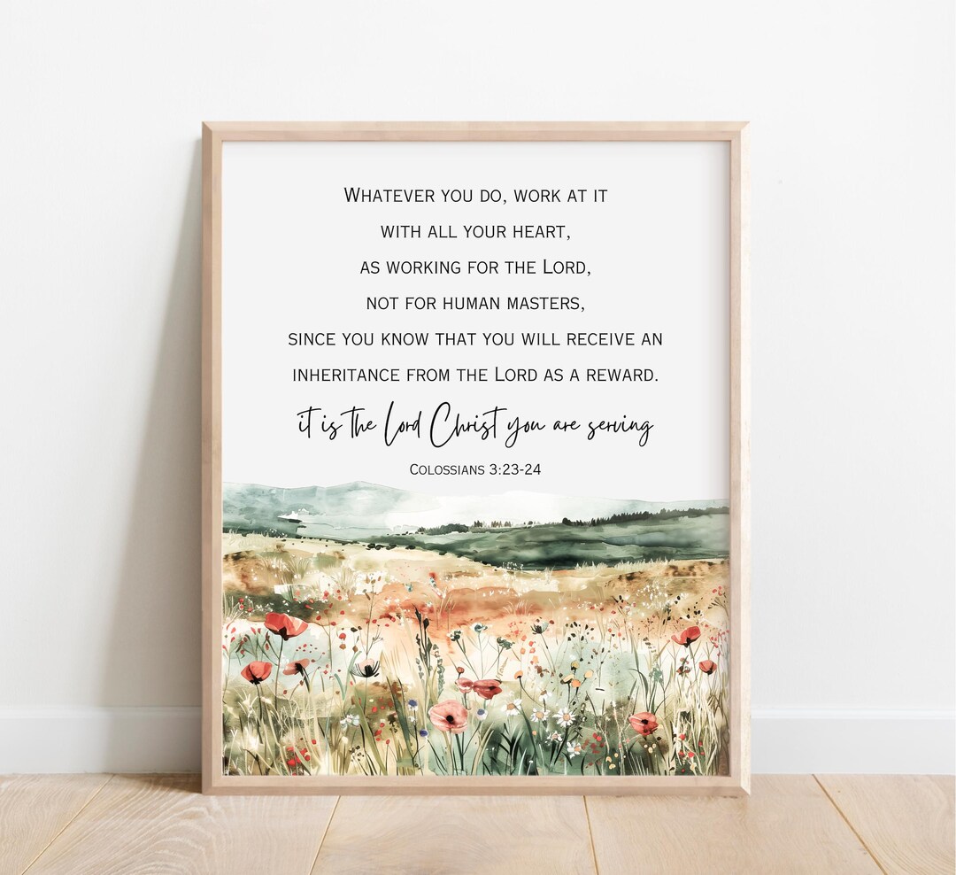 Colossians 3:23-24, Work for the Lord, Bible Verse Wall Art, Scripture ...