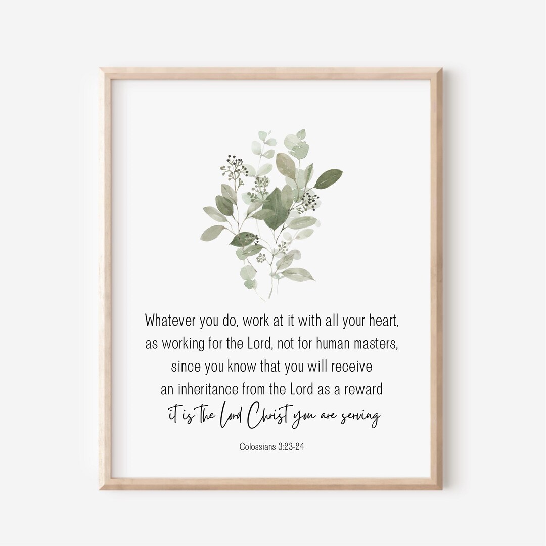 Colossians 3:23-24, Work for the Lord, Bible Verse Wall Art, Christian ...