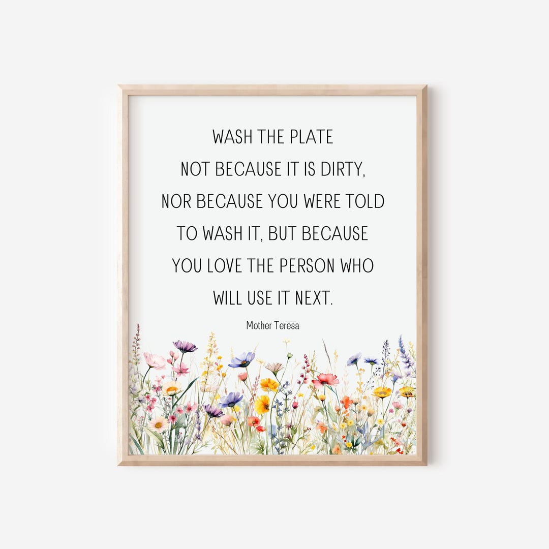 Wash the Plate, Mother Teresa Quote, Inspirational Wall Art, Kitchen ...