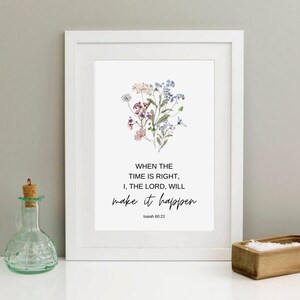 Jesaja 60:22 Druck, wenn die Zeit reif ist, werde ich, der Herr, es ...