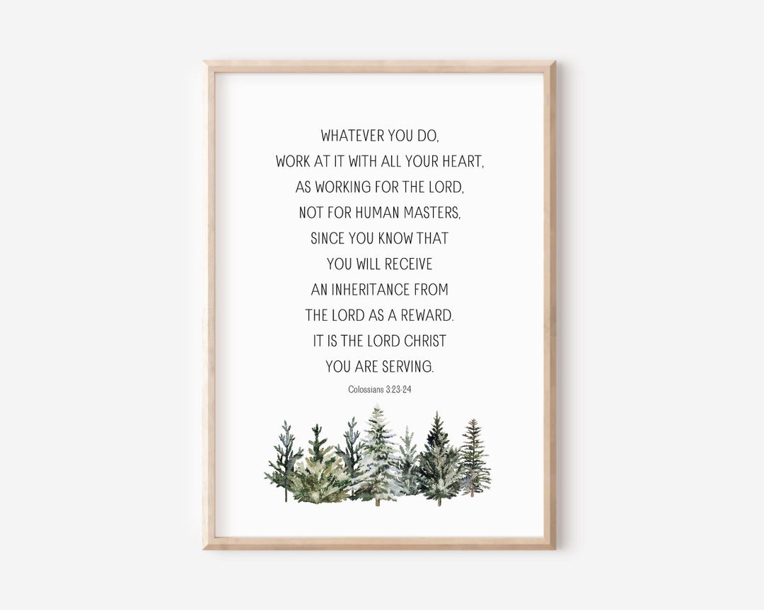 Colossians 3:23-24, Work for the Lord, Bible Verse Wall Art, Christian ...