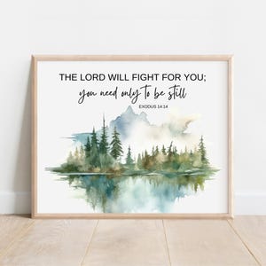 Exodus 14:14, the Lord Will Fight for You, Need Only to Be Still, Bible ...