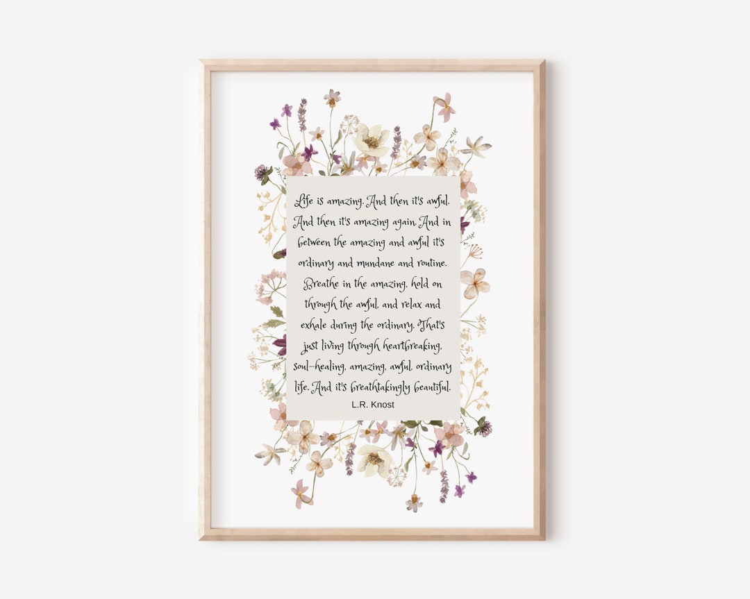 Life is Amazing, LR Knost Quote, Inspirational Wall Art, Social Worker ...