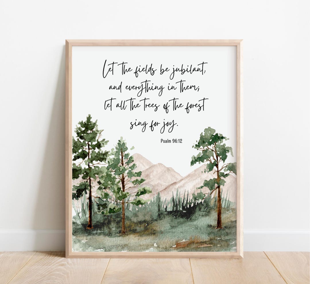 Psalm 96:12, Let the Fields Be Jubilant, Bible Verse Wall Art ...