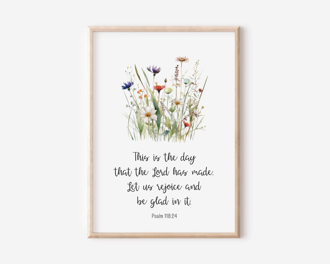 Psalm 118:24, This is the Day the Lord Has Made, Bible Verse Wall Art ...
