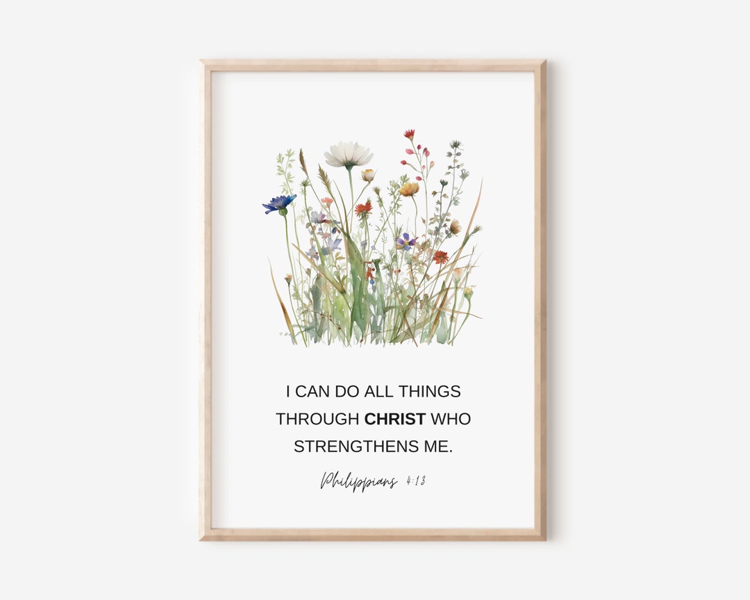 Philippians 4:13, I Can Do All Things Through Christ, Bible Verse Wall ...
