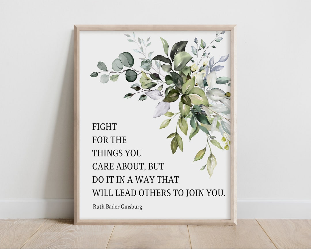 Ruth Bader Ginsburg Quote, Inspirational Wall Art Print, Motivational ...