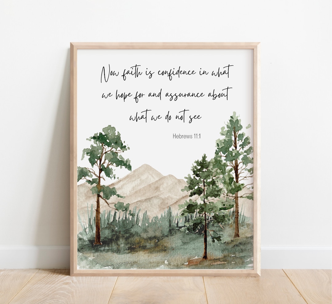 Hebrews 11:1, Bible Verse Wall Art, Scripture Print, Christian Gift ...