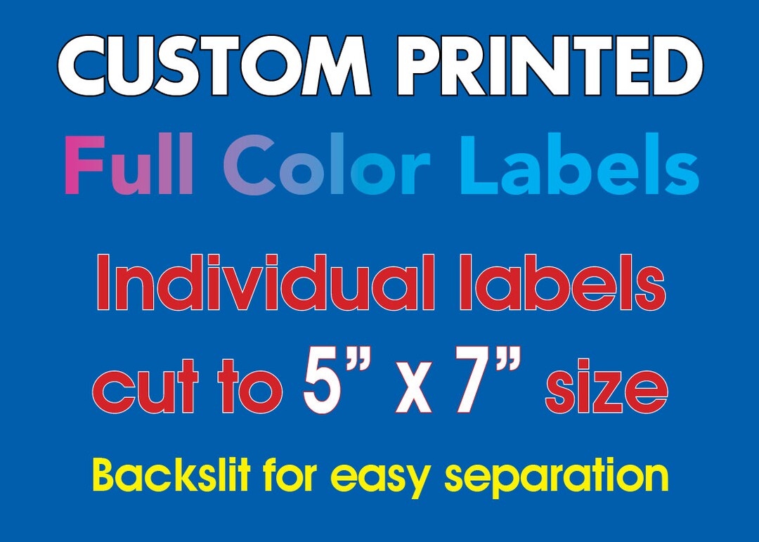 100 Printed Labels, Full Color 5" X 7" Custom Rectangle Individual ...