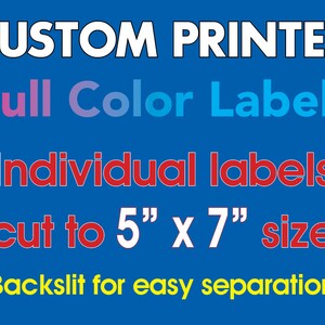 100 Printed Labels, Full Color 5" X 7" Custom Rectangle Individual ...