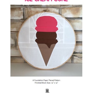 Ice Cream Cone Quilt Block, FPP Block Pattern, Modern Foundation Paper ...