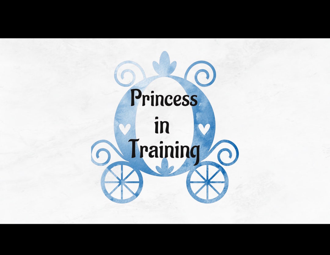Princess in Training PNG, Sublimation, Printable, Digital Download - Etsy