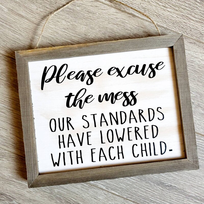 Excuse Our Mess - Etsy