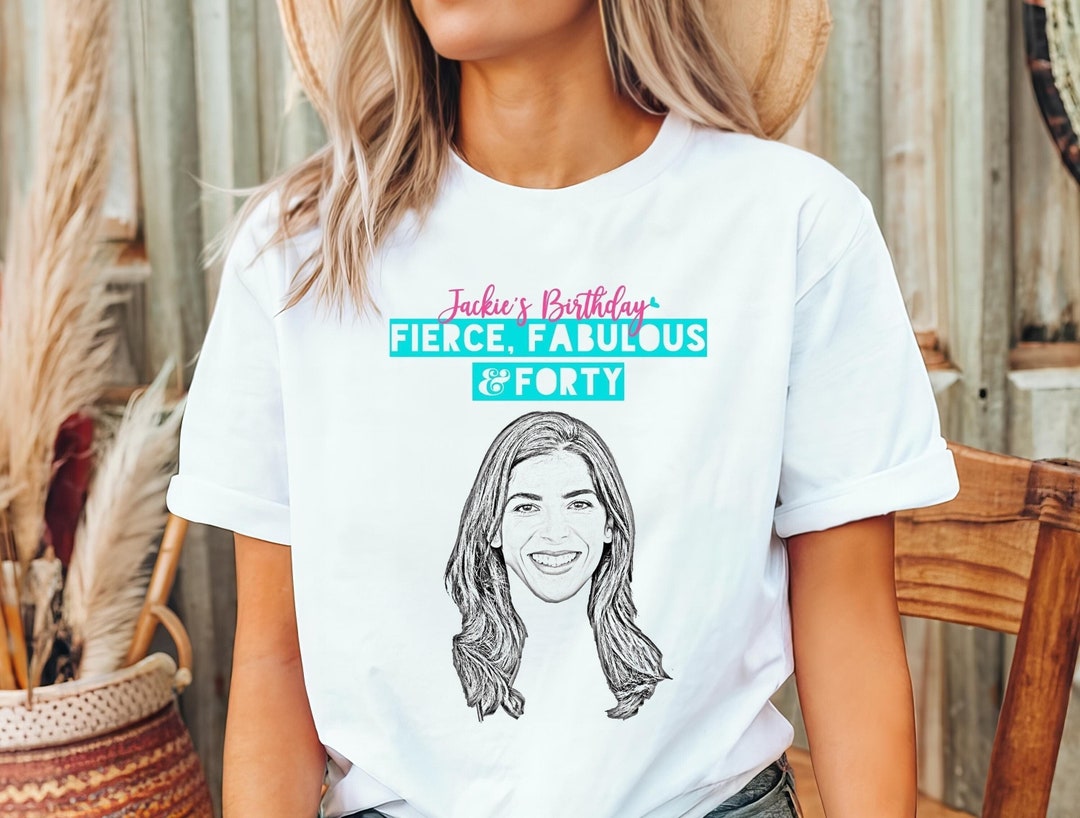Fierce Fabulous Forty | Birthday Party Custom Photo T-shirt | Custom ...