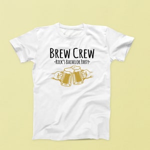 Bachelor Party Shirt | Custom Brew Crew Bachelor Party Shirt Funny | Personalized Groomsmen T ...